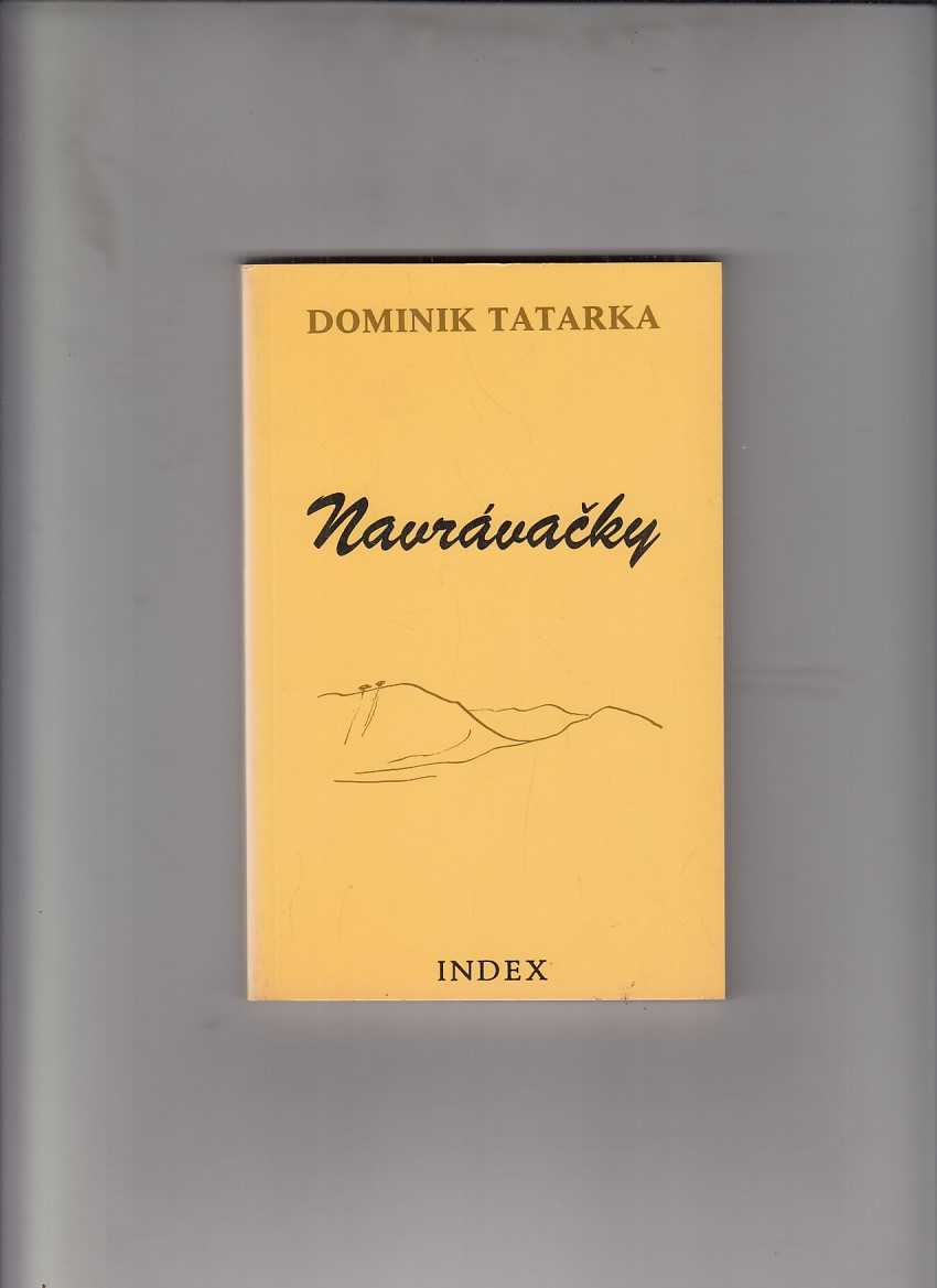 Tatarka Dominik - Navrávačky - Antikvariát Dana Kurovce