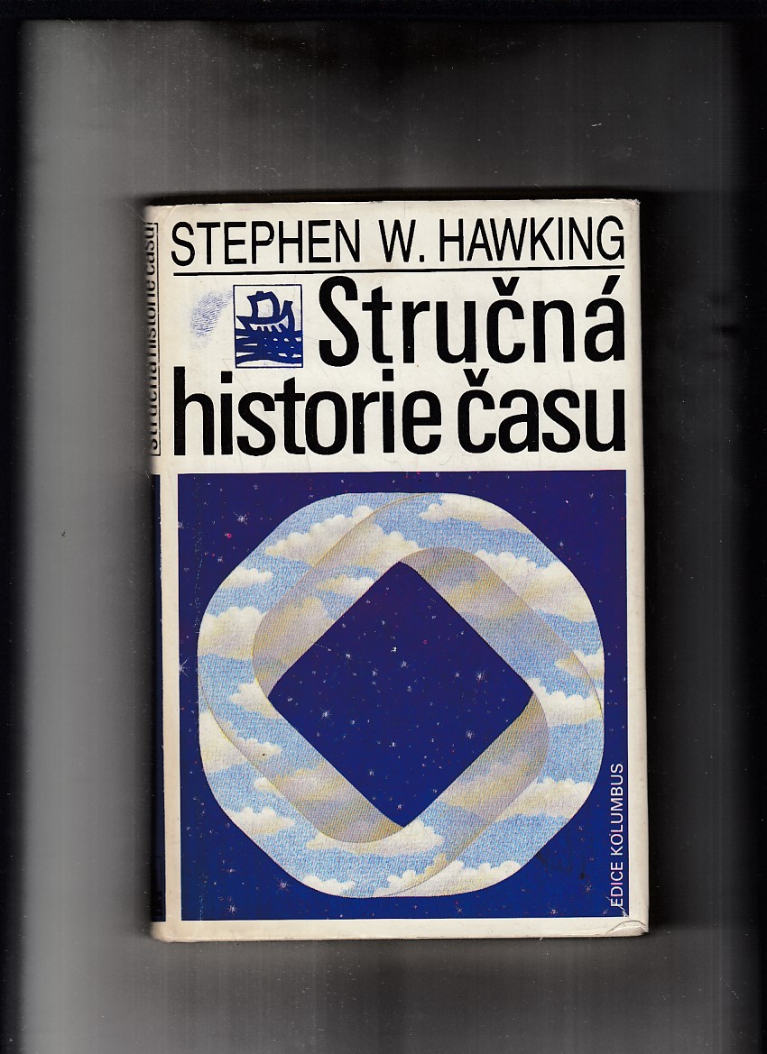 Hawking Stephen W. - Stručná historie času - Antikvariát Dana Kurovce