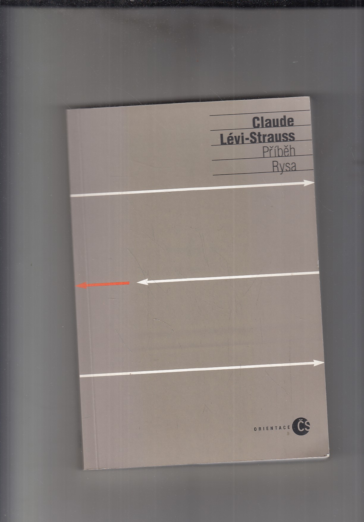 Lévi-Strauss Claude - Antropologie a problémy moderního světa ...